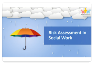 Best Risk Assessment Guide for Social Workers with Template & Samples ...